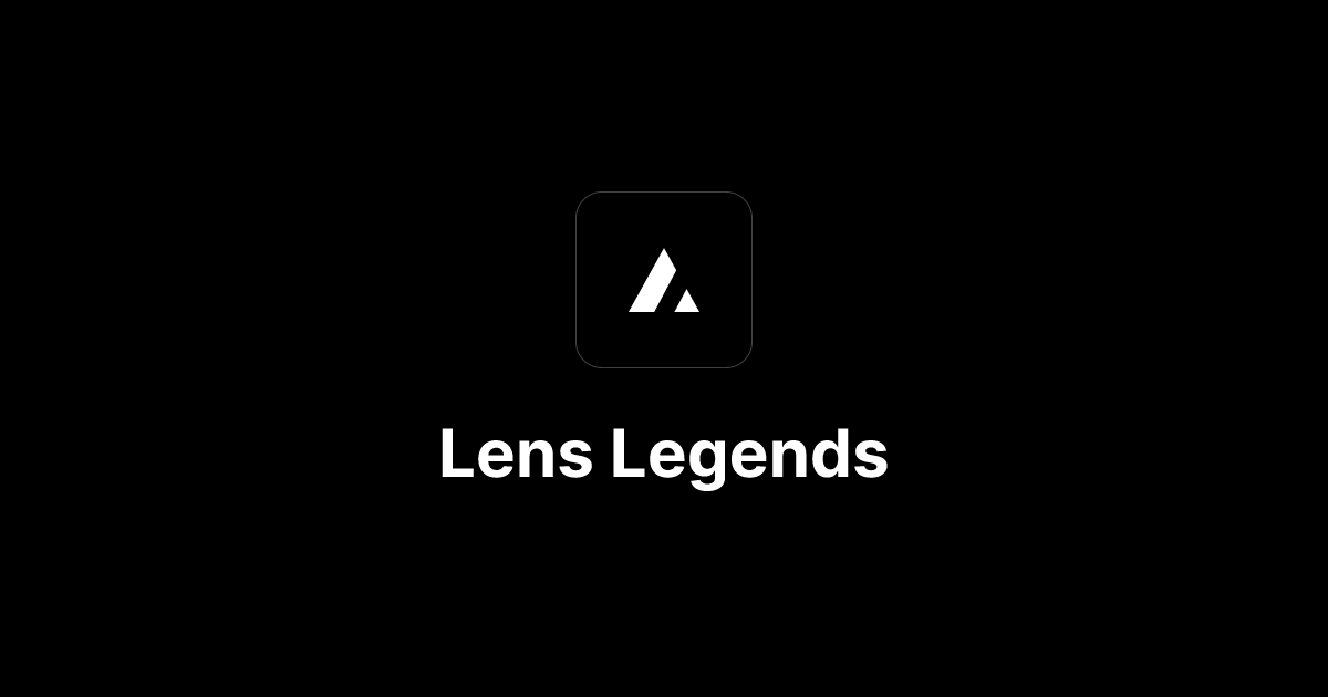 Lens Legends